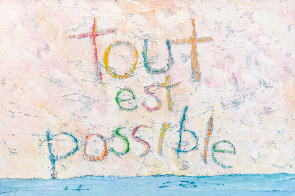 Tout est possible | Prince Edward County Arts Council